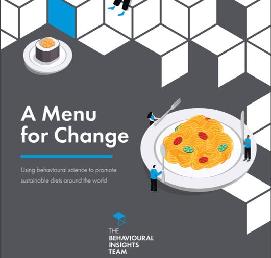 A menu for change: Using behavioural science to promote sustainable ...